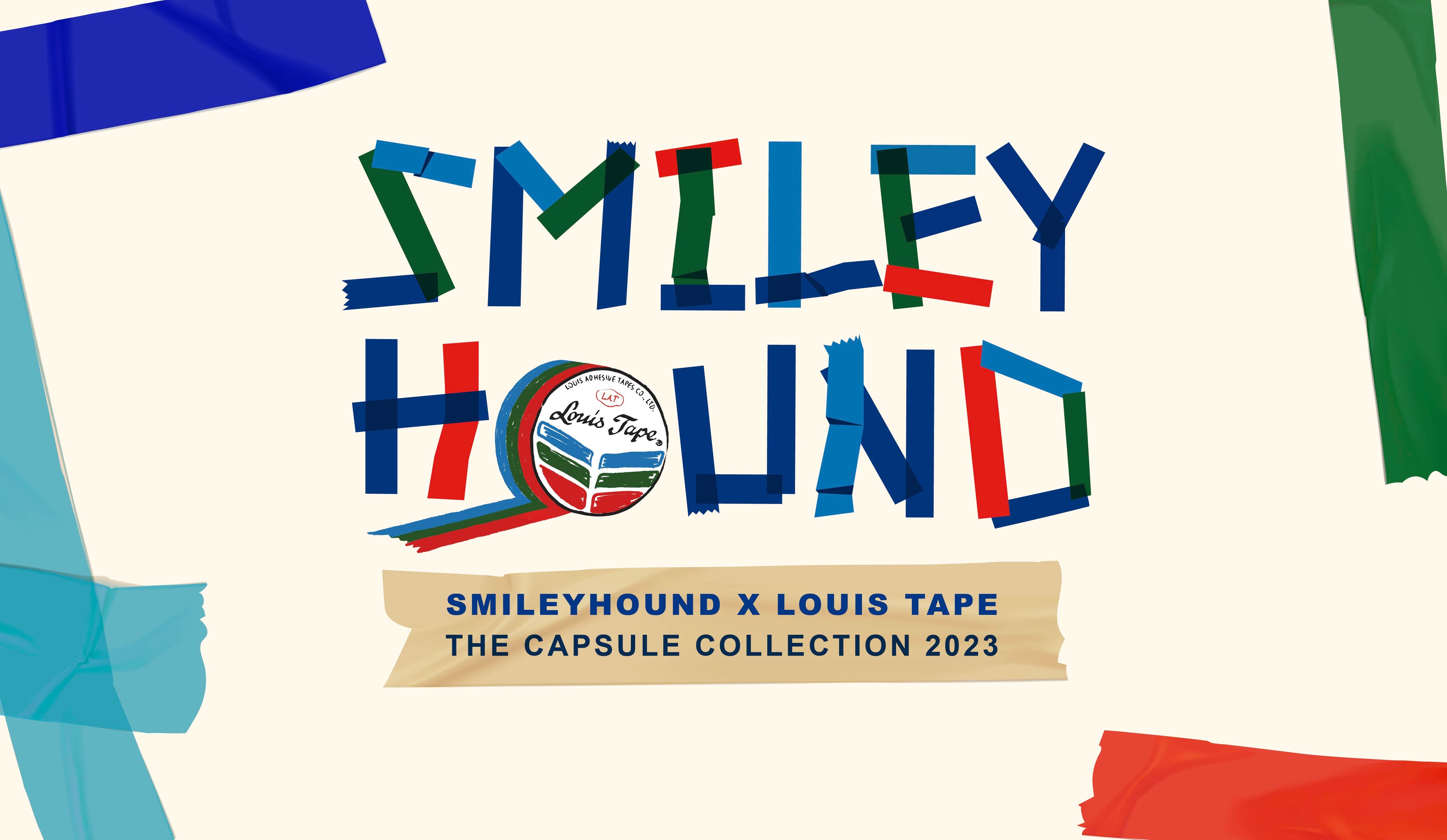 SMILEYHOUND x LOUIS TAPE | CAPSULE COLLECTION 2023 – SMILEYHOUND BY GREYHOUND